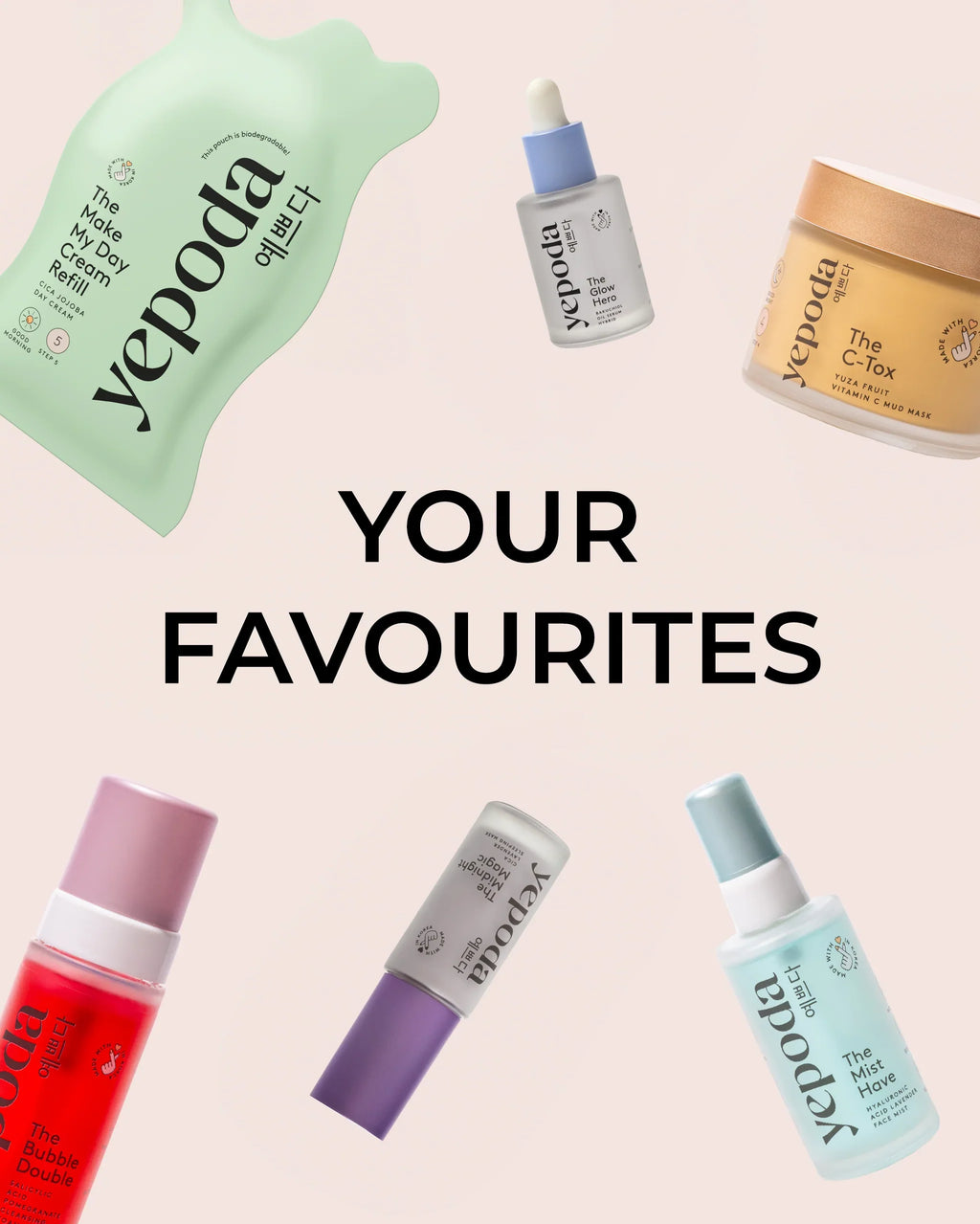 YOUR FAVORITES – Yepoda